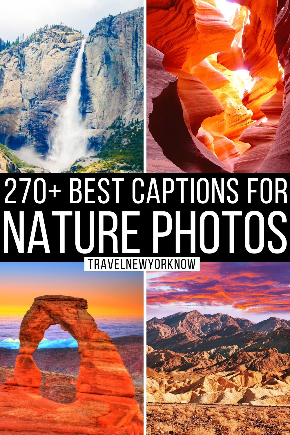 290+ Amazing Captions for Nature Photography - Travel New York Now