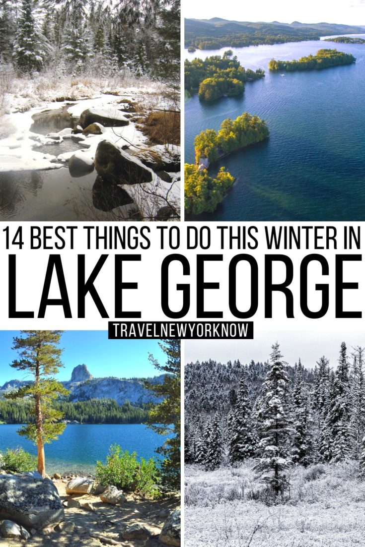 Winter in Lake George: 16 Amazing Lake George Winter Activities