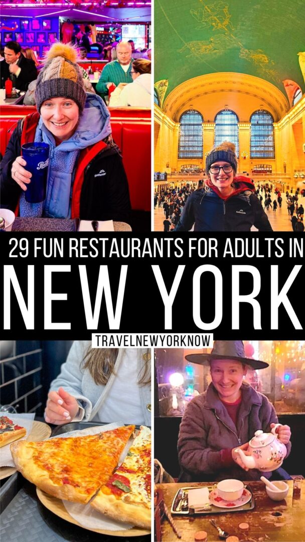 29 Amazing Fun Restaurants in NYC for Adults + Local Tips