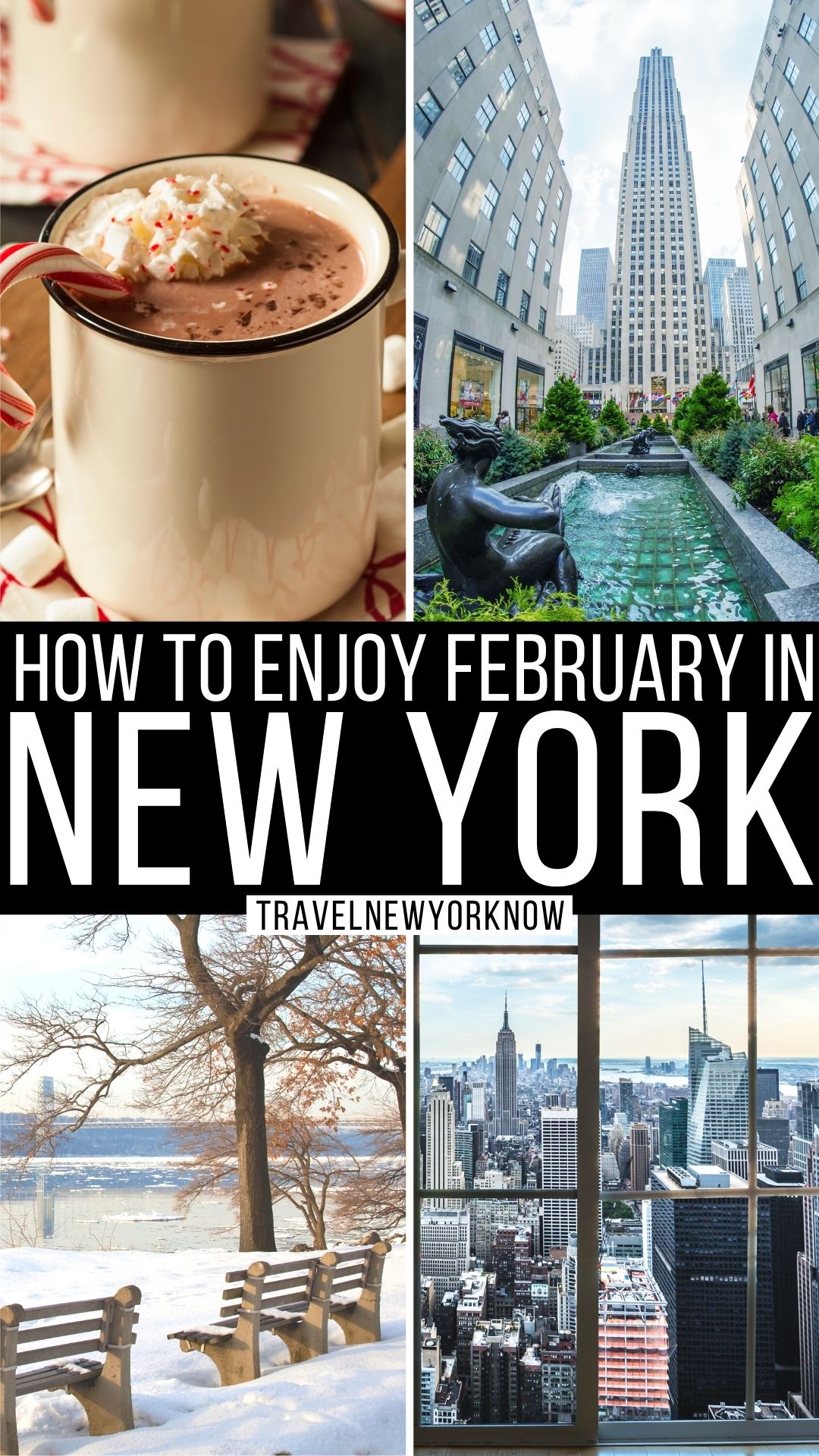 New York City in February: 15 Best Things to do from a Local